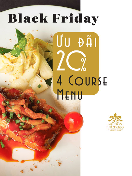 Saigon Princess - Unique Luxurious Dining Cruise